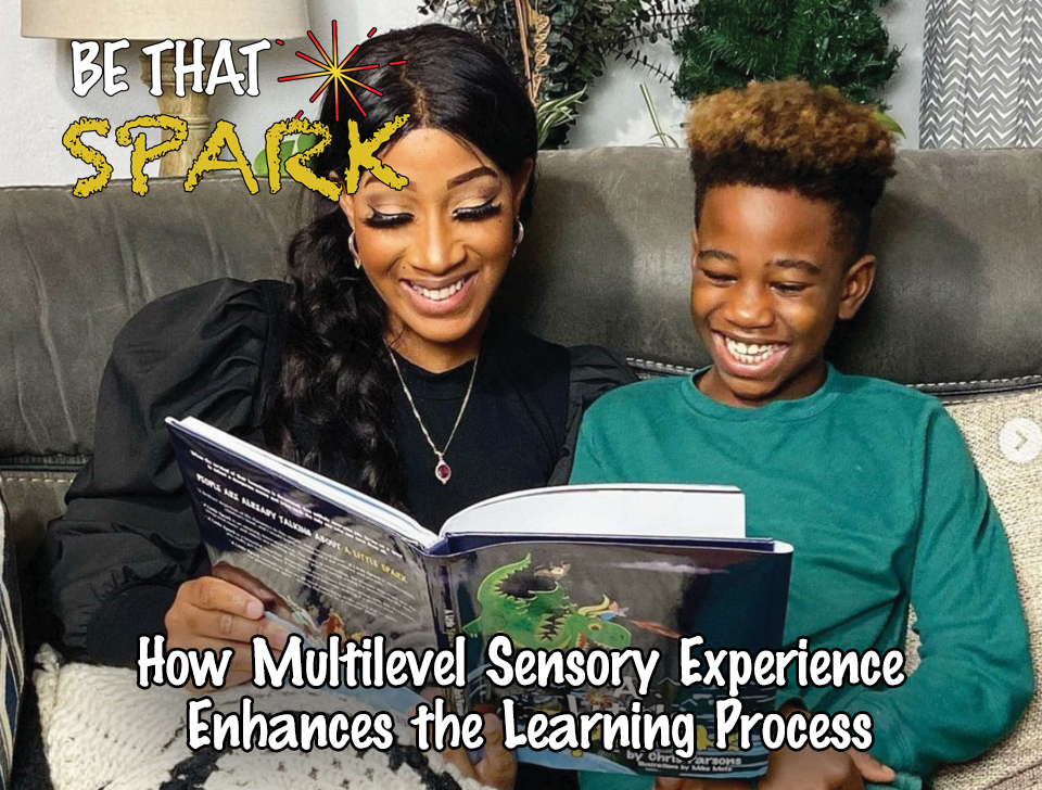 How Multilevel Sensory Experience Enhances the Learning Process – Be ...